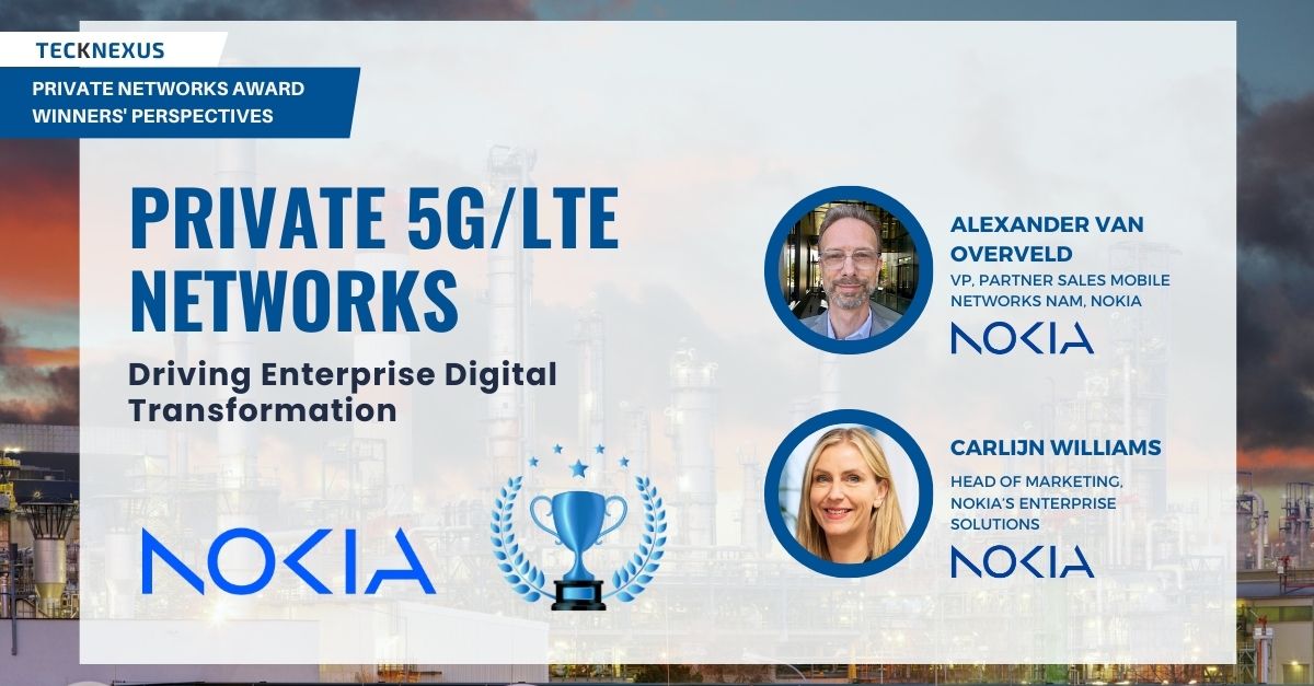 Nokia Wins 2024 TeckNexus Award for Private 5G/LTE Excellence