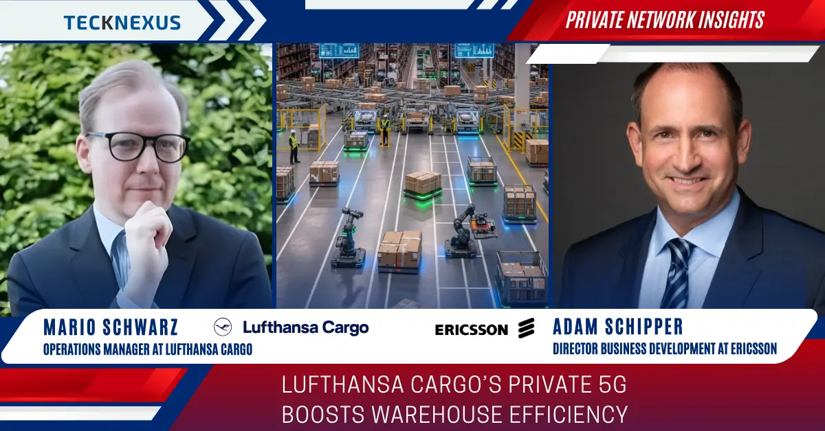 Lufthansa Cargo Upgrades LAX Warehouse with Ericsson Private 5G